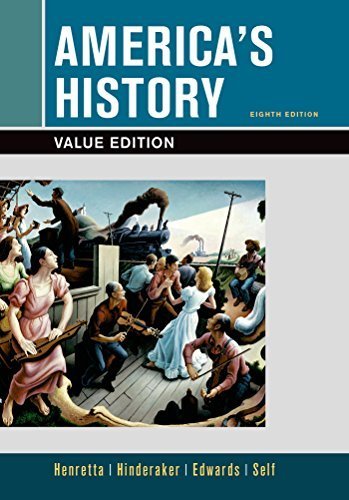 America's History, Value Edition, Combined Volume by James A. Henretta ...
