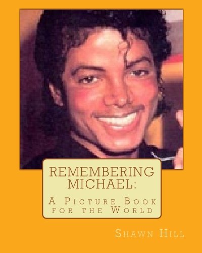 Remembering Michael: A Picture Book for the World : Amazon.in: Books
