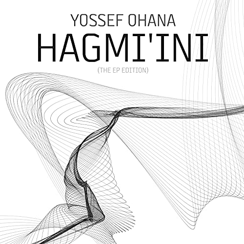 Hagmi'ini (The EP Edition) de Yossef Ohana en Amazon Music Unlimited