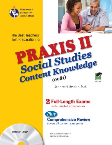 Praxis II Social Studies: Content Knowledge (0081) w/TestWare (PRAXIS ...