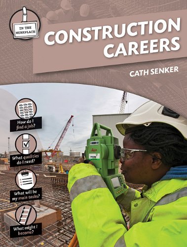 Construction Careers (In the Workplace): Senker, Cath: 9781607530893 ...