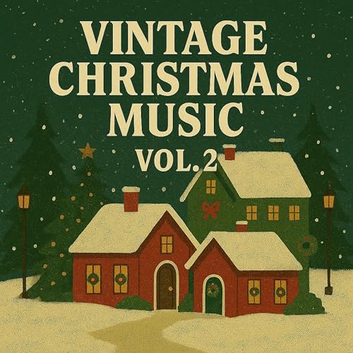 The First Noel (Vintage) song by Classic Christmas Music from Vintage ...