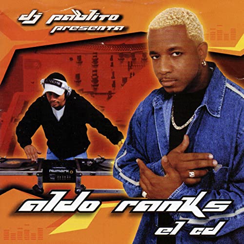 Amazon.com: Dj Pablito Presenta: Aldo Ranks el CD : Aldo Ranks: Digital ...