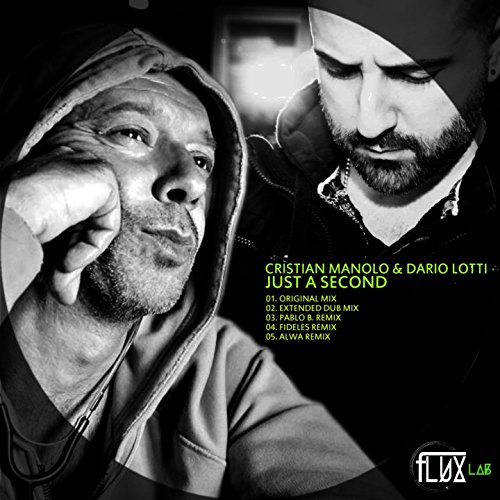 Amazon.co.jp: Just a Second : Cristian Manolo, Dario Lotti: Digital Music