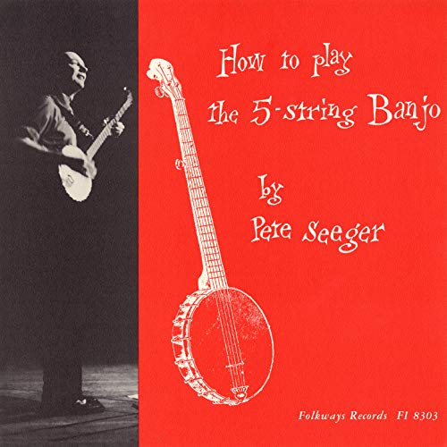 Play How to Play the 5-String Banjo by Pete Seeger on Amazon Music