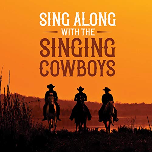 Amazon MusicでVARIOUSのSING ALONG WITH THE SINGING COWBOYSを再生する