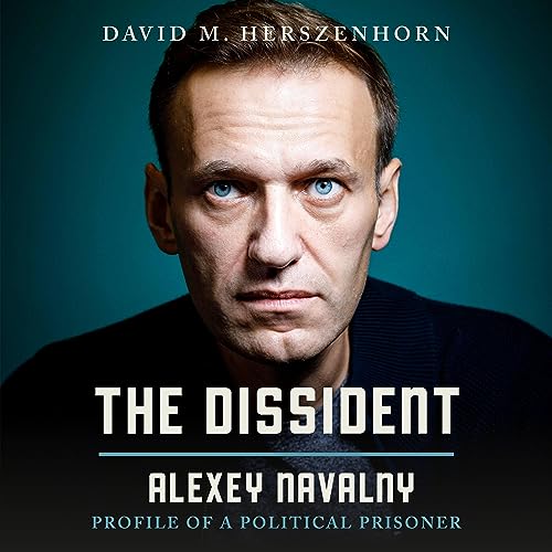Amazon.com: The Dissident: Alexey Navalny: Profile of a Political ...