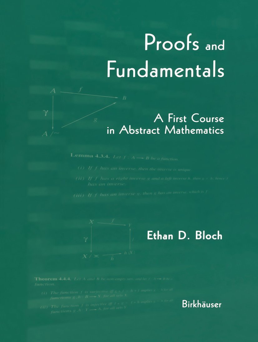 Amazon.com: Proofs and Fundamentals: A First Course in Abstract ...