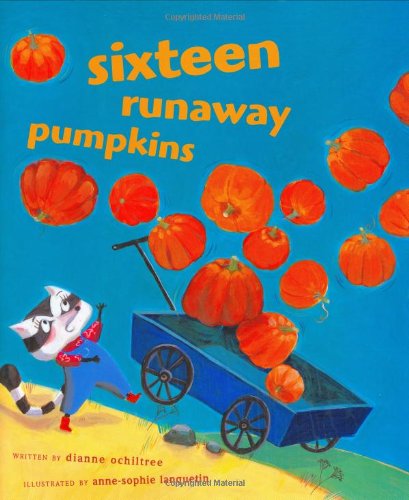 Sixteen Runaway Pumpkins: Ochiltree, Dianne, Lanquetin, Anne-Sophie ...
