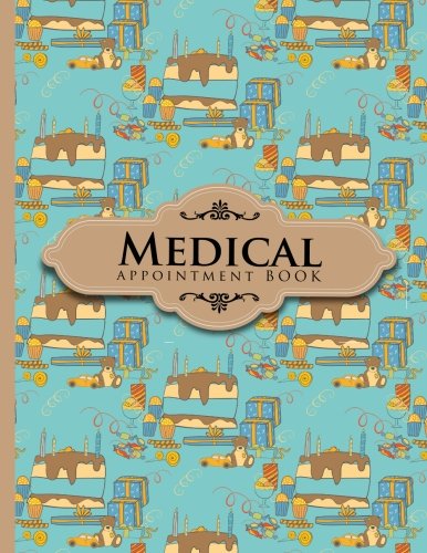 Medical Appointment Book: 7 Columns Appointment Paper, Daily ...