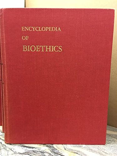 ENCYCLOPEDIA OF BIOETHICS, VOLS. 1-4 COMPLETE: unknown author: Amazon ...
