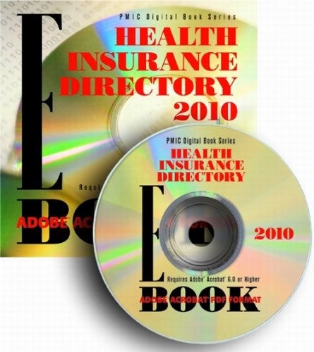 Health Insurance Directory 2010 e-Book, PDF format : PMIC, Kathy ...