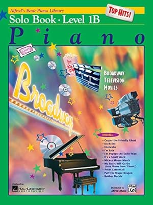 Alfred's Basic Piano Library: Piano Recital Book Level 1B: Willard Palmer, Morton Manus, Amanda ...