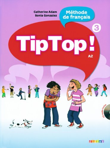 Tip Top, Bd.3 : Livre de l'élève, m. Audio-CD : Amazon.com.au: Books