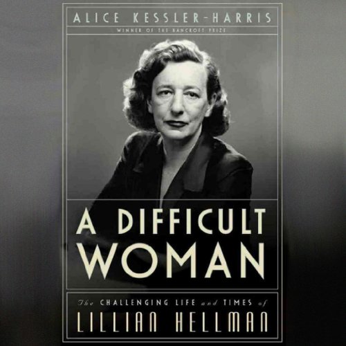 Amazon.com: A Difficult Woman: The Challenging Life and Times of ...