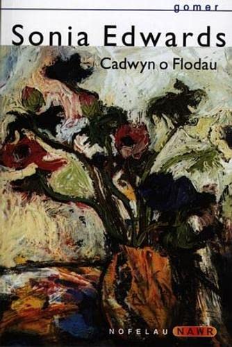 Amazon.com: Cadwyn O Flodau: 9781859028636: Edwards, Sonia: Books