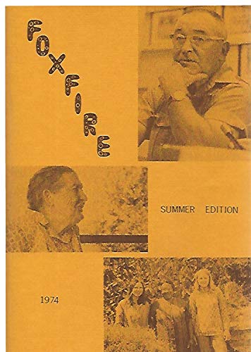 Foxfire Magazine, Volume 8, Number 2.: Editors Of Foxfire: Amazon.com ...