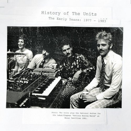 Amazon.com: History of the Units: The Early Years 1977-1983 : The Units ...