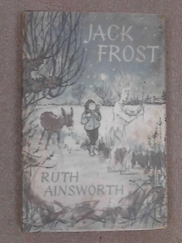 Jack Frost: Amazon.co.uk: Ruth Ainsworth, Jane Paton: Books