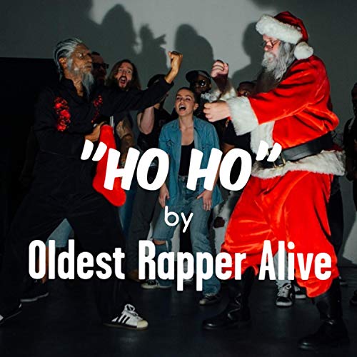 Play Ho Ho by Oldest Rapper Alive on Amazon Music