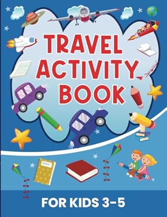 Travel Activity Book for Kids 3-5: Holiday Activity Book| Airplane ...