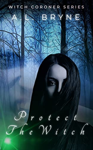 Protect the Witch: (The Witch Coroner Series Book 2) - Kindle edition ...