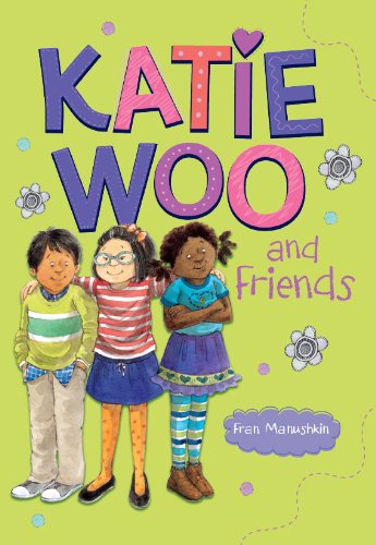 8 Best Katie Woo Children’s Books by Fran Manushkin