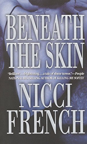 Beneath the Skin - Kindle edition by French, Nicci. Mystery, Thriller ...