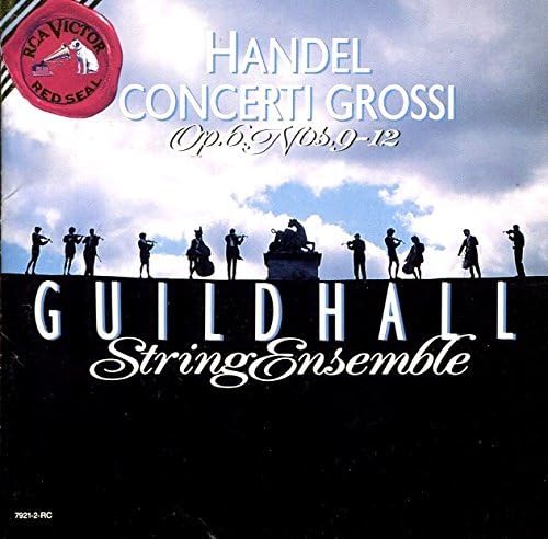 George Frideric Handel, Guildhall String Ensemble, Paul Nicholson ...