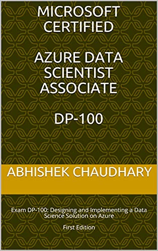 Lelivros - microsoft-certified-azure-data-scientist-associate-dp-100-exam-dp-100-designing-and ...