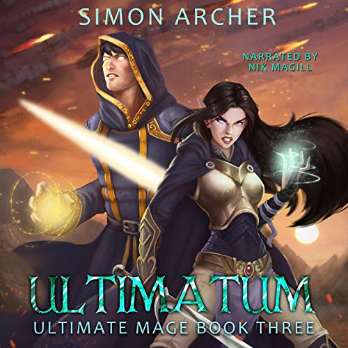Ultimatum: Ultimate Mage, Book 3 (Hörbuch-Download): Simon Archer, Nik ...