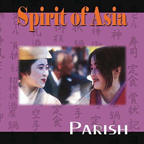 Spirit of Asia (Remastered) von Parish bei Amazon Music - Amazon.de