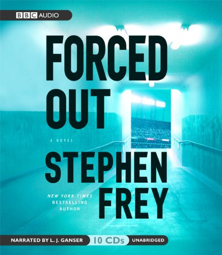 Amazon.com: Forced Out: 9781602834552: Frey, Stephen, Ganser, L J: Books
