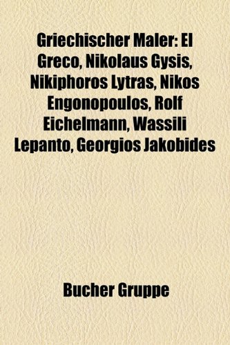 Amazon | Griechischer Maler: El Greco, Nikolaus Gysis, Nikiphoros ...