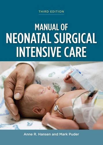 Manual of Neonatal Surgical Intensive Care : Hansen, Anne R., M.D ...