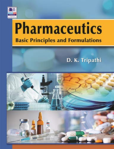 Pharmaceutics : Basic Principles and Formulations eBook : D. K ...