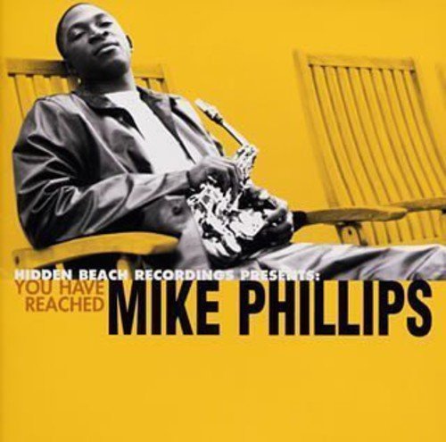 Philips, Mike - You Have Reached Mike Philips - Amazon.com Music