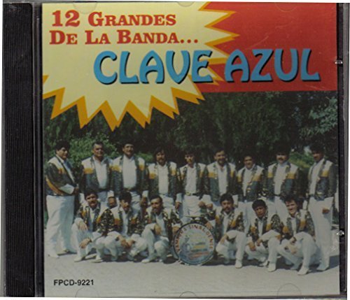 12 Grandes De La Banda: Clave Azul: Amazon.fr: CD et Vinyles}