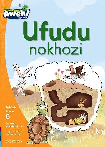 Buy Ufudu nokhozi: Reader 8: Grade 2;Level 6 (Aweh! Isizulu Series ...