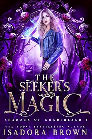 Amazon.com: The Seeker's Facade: Shadows of Wonderland, Book 2 eBook : Brown, Isadora: Kindle Store