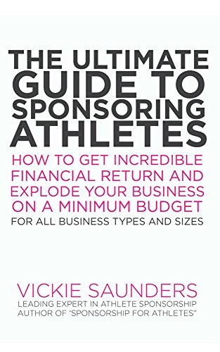 Amazon.com: The Ultimate Guide To Sponsoring Athletes: How To Get ...