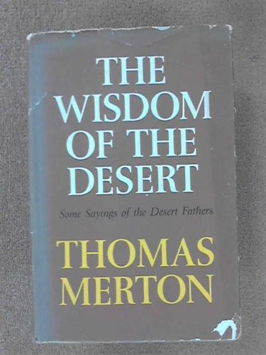 Wisdom of the Desert: Merton, Thomas: 9780811203135: Amazon.com: Books