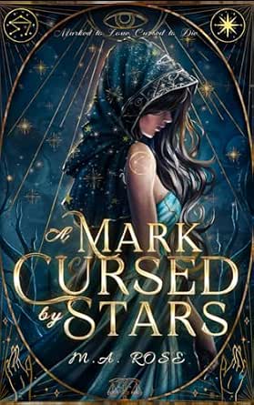 A Mark Cursed by Stars (The Cursed Celestials Book 1) eBook : Rose, M.A ...
