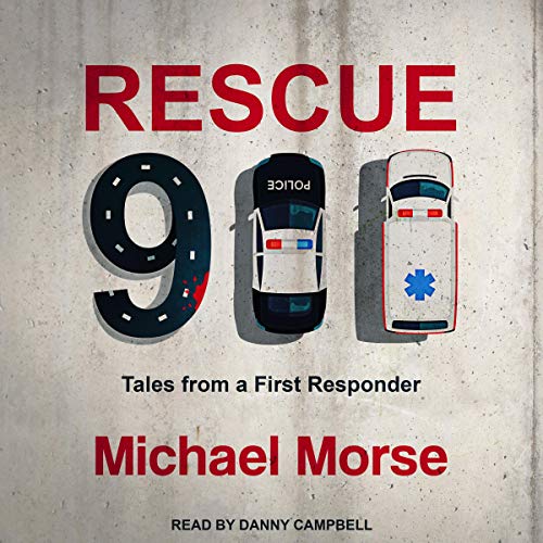 Amazon.com: Rescue 911: Tales from a First Responder (Audible Audio ...