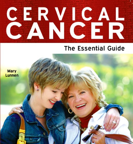 Cervical Cancer: The Essential Guide (Need2Know Books Book 52) - Kindle ...