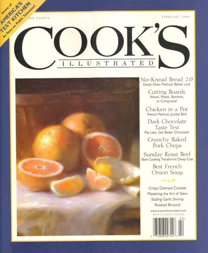 Cook's Illustrated, February 2008 Issue: Editors of COOK'S ILLUSTRATED ...