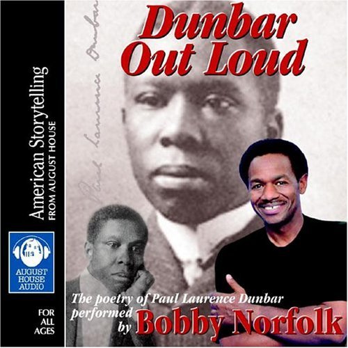 Dunbar Out Loud: The Poetry of Paul Laurence Dunbar: Norfolk, Booby ...