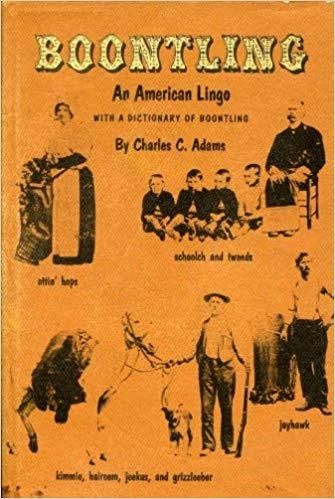 Amazon.com: Boontling: An American Lingo; With a Dictionary of ...