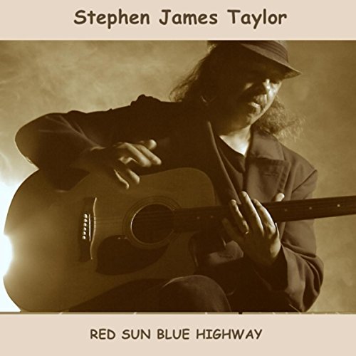 Amazon.com: Red Sun Blue Highway : Stephen James Taylor: Digital Music