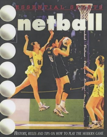 Essential Sports: Netball (Essential Sports): Amazon.co.uk: Smith, Andy ...